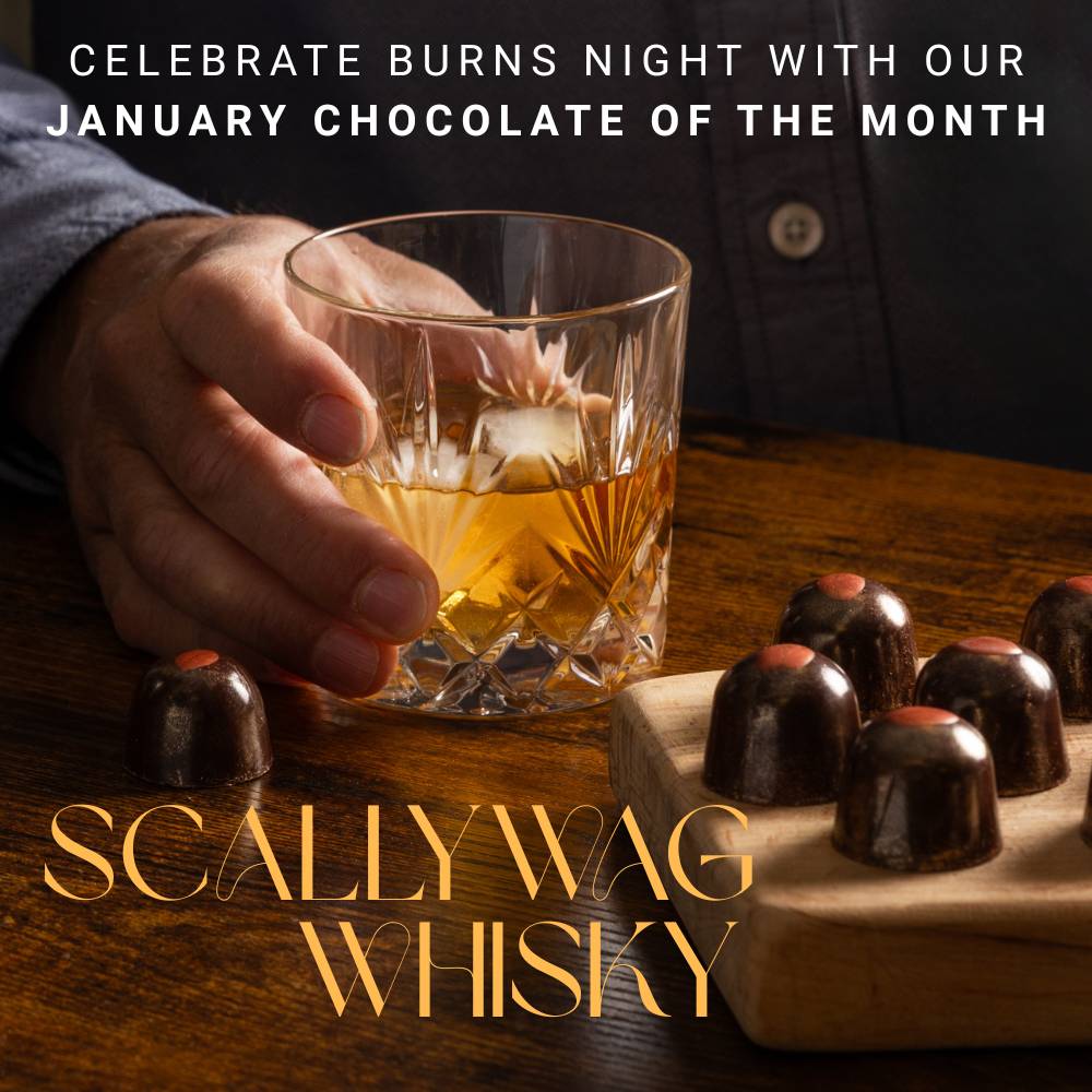 January Choc of the Month - Scallywag Whisky!